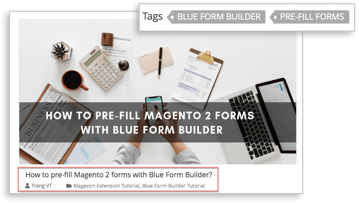 Magento 2 Blog Extension Grab More Audiences To Your Blog